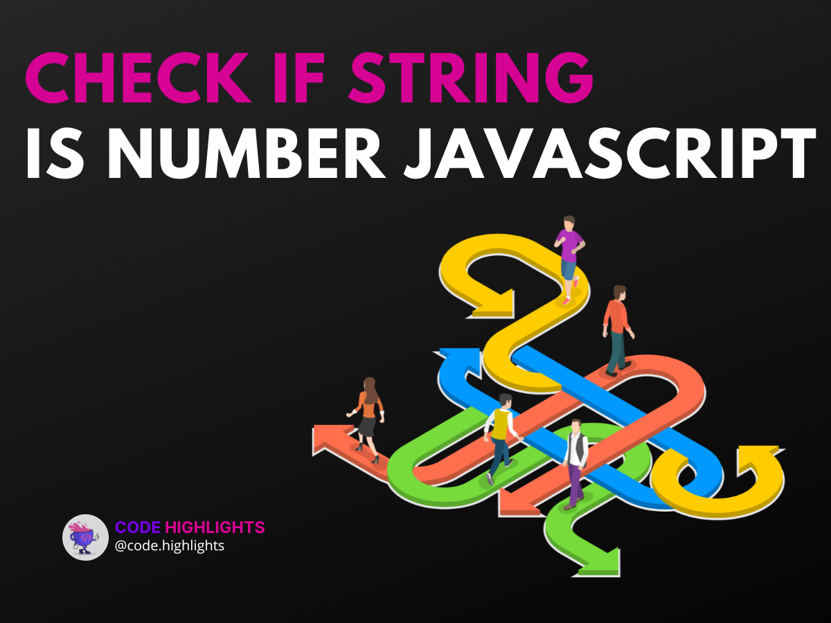 How To Check If String Is Number Javascript For Accurate Validation