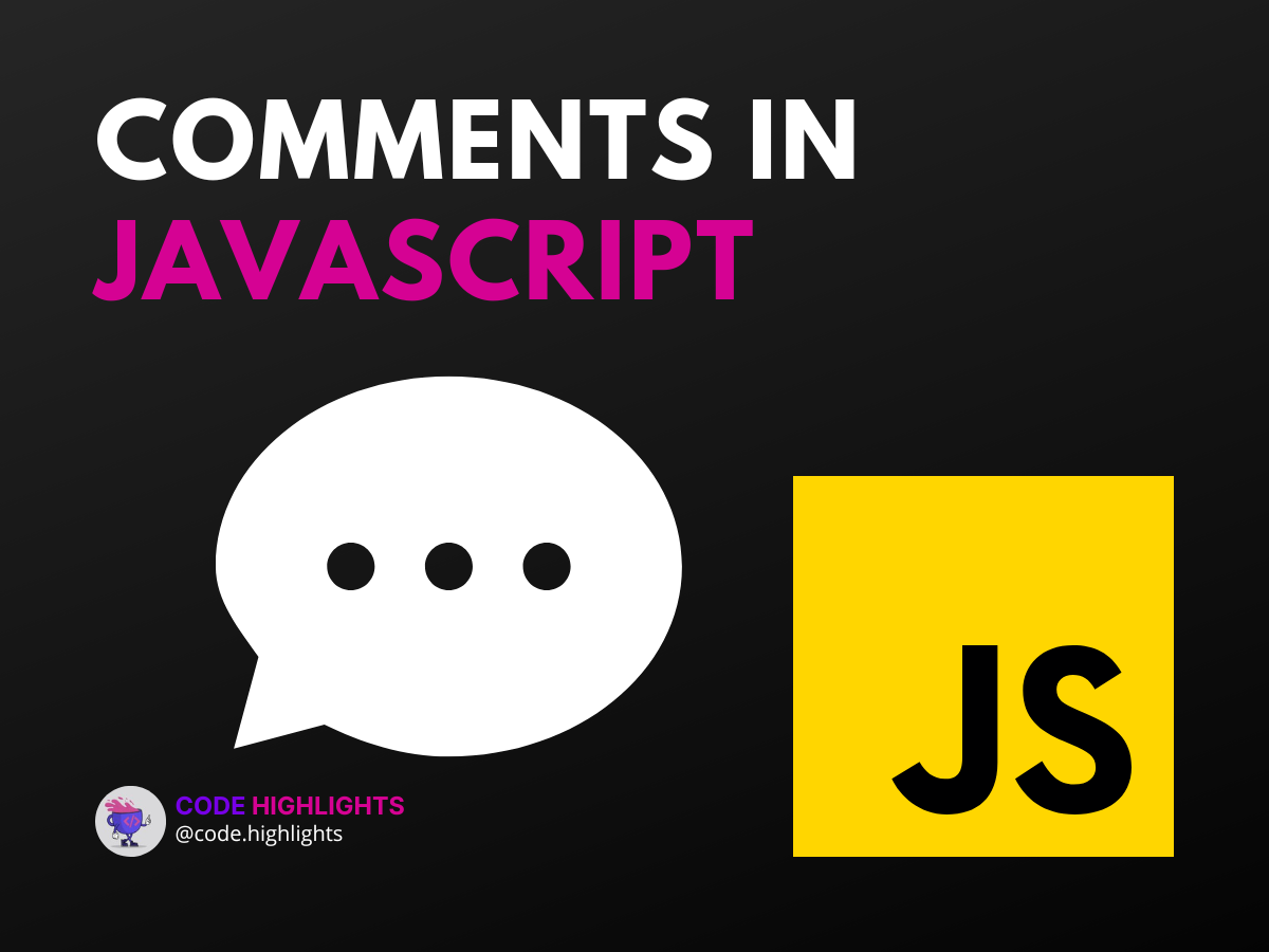 How To Write Comments In Javascript Code Highlights