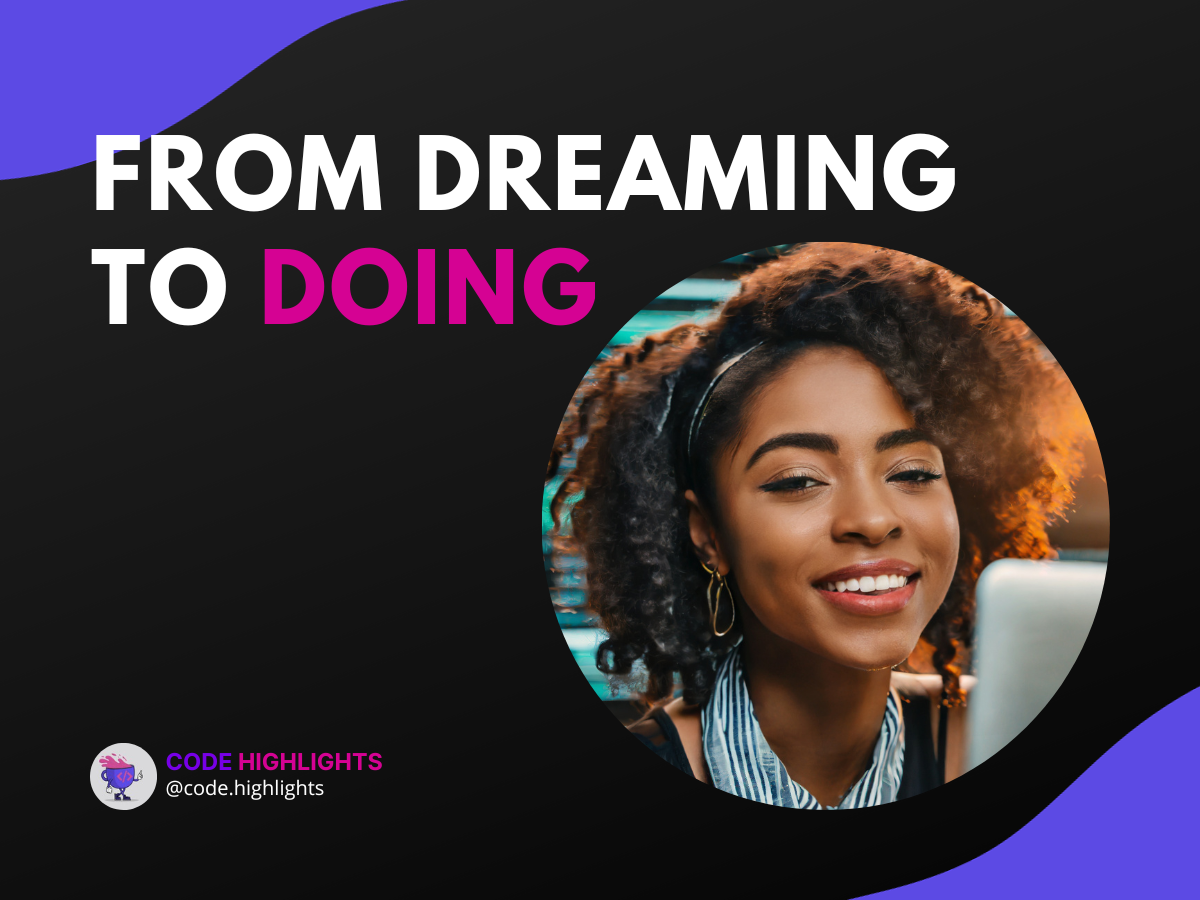 From Dreaming to Doing: Sarah's Triumph with Code Highlights | Code ...